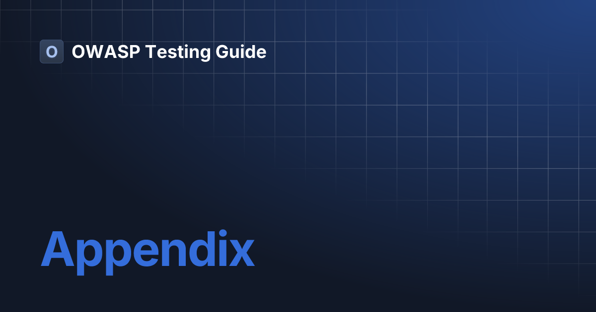 Appendix | OWASP Testing Guide